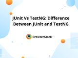 Junit Vs Testng Core Differences Browserstack