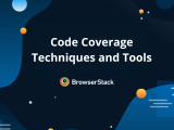 Code Coverage Techniques And Tools Browserstack