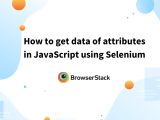 Learn Selenium With Java To Run Automated Tests Browserstack