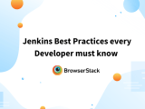 Jenkins Best Practices Every Developer Must Know In 2024 Browserstack