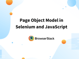 Page Object Model In Selenium And Javascript Browserstack