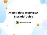 Automating Accessibility Testing In 2026 Tools Included Browserstack