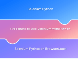 How To Install Selenium Python On Macos Browserstack