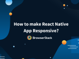 Top 5 React Native Ui Components In 2023 Browserstack