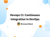 Devops Ci Continuous Integration In Devops Browserstack