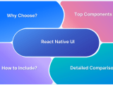 Top 8 React Native Ui Components In 2025 Browserstack