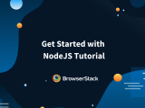 Nodejs Tutorial Browserstack