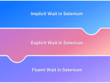 What Is Explicit Wait In Selenium With Python Browserstack