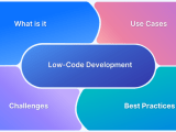 Comprehensive Guide To Low Code Development Browserstack