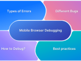 How To Perform Mobile Browser Debugging Browserstack