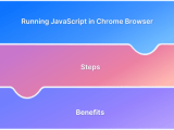 How To Run Javascript In Chrome Browser Browserstack