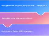 How To Debug Network Requests In Flutter With Http Interceptor