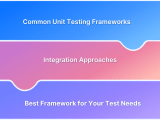 Unit Testing Frameworks In Selenium Browserstack