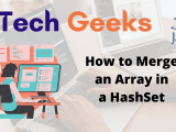 Array To Hashset How To Merge An Array In A Hashset In Java Btech Geeks