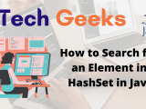 Java Hashset Contains How To Search For An Element In Hashset In Java