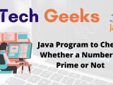 Java Program To Check Whether A Number Is Prime Or Not Btech Geeks
