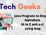For Loop Alphabet Java Java Program To Display Alphabets A To Z And