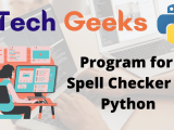 Python Spell Checker Spell Checker C Program Program For Spell
