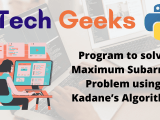Kadane S Algorithm Python Python Program To Solve Maximum Subarray