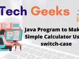Simple Calculator Program In Java Using Switch Case Java Program To