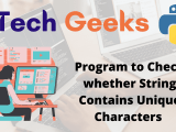Python Program To Check Whether String Contains Unique Characters