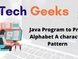 Java Program To Print Alphabet A Character Pattern Btech Geeks
