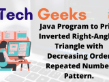 Java Program To Print Inverted Right Angled Triangle With Decreasing