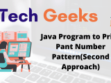 Java Program To Print Pant Number Pattern Second Approach Btech Geeks