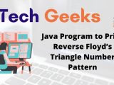 Java Program To Print Reverse Floyd S Triangle Number Pattern Btech Geeks