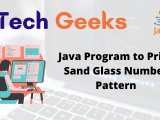 Java Program To Print Sand Glass Number Pattern Btech Geeks