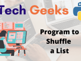 Shuffle Python List Python Program To Shuffle A List Btech Geeks