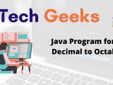 Java Program For Decimal To Octal Btech Geeks