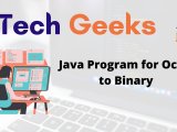 Java Program To Convert Octal To Binary Btech Geeks