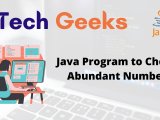 Java Program To Check Abundant Number Btech Geeks