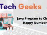 Write A Java Program To Check Happy Number Btech Geeks