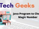Magic Number In Java Java Program To Check Magic Number Btech Geeks