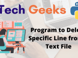 Python Program To Delete Specific Line From A Text File Btech Geeks