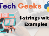 Python F Strings With Examples Btech Geeks