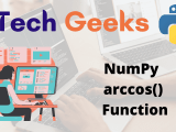 Numpy Arccos Python Numpy Arccos Function Btech Geeks
