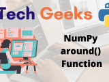 Numpy Around Python Numpy Around Function Btech Geeks
