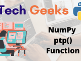 Numpy Ptp Python Numpy Ptp Function Btech Geeks