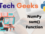Numpy Sum Function Python Numpy Sum Function Btech Geeks
