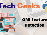 Python Orb Feature Detection Btech Geeks
