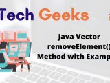 Java Vector Removeelement Method With Examples Btech Geeks