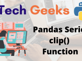 Python Pandas Series Clip Function Btech Geeks