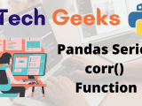 Corr Pandas Python Pandas Series Corr Function Btech Geeks