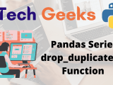 Drop Duplicates Python Python Pandas Series Drop Duplicates