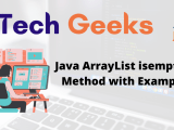 Java Arraylist Isempty Method With Example Btech Geeks