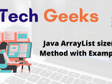 Arraylist Size Java Arraylist Size Method With Example Btech Geeks