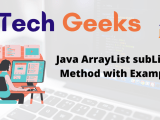 Arraylist Sublist Java Java Arraylist Sublist Method With Example